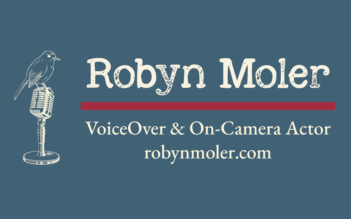 Robyn Moler - Voice Over & On-Camera Actor